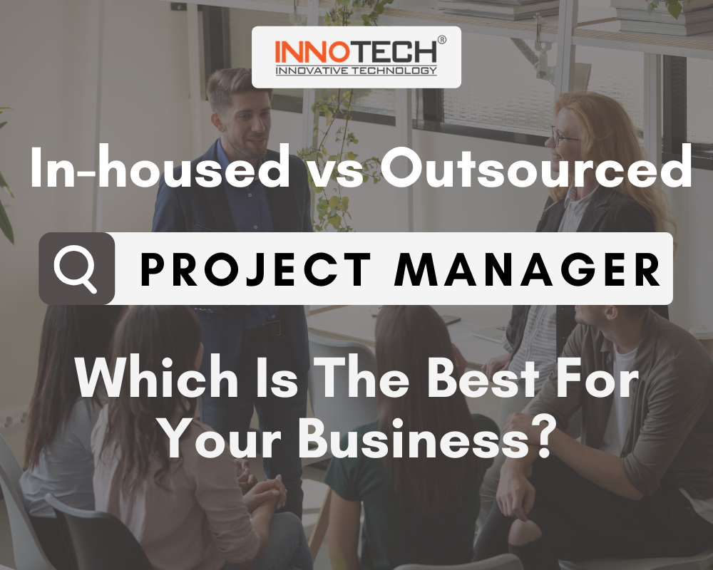 Software Development Project Managers: In-house vs Outsourcing?